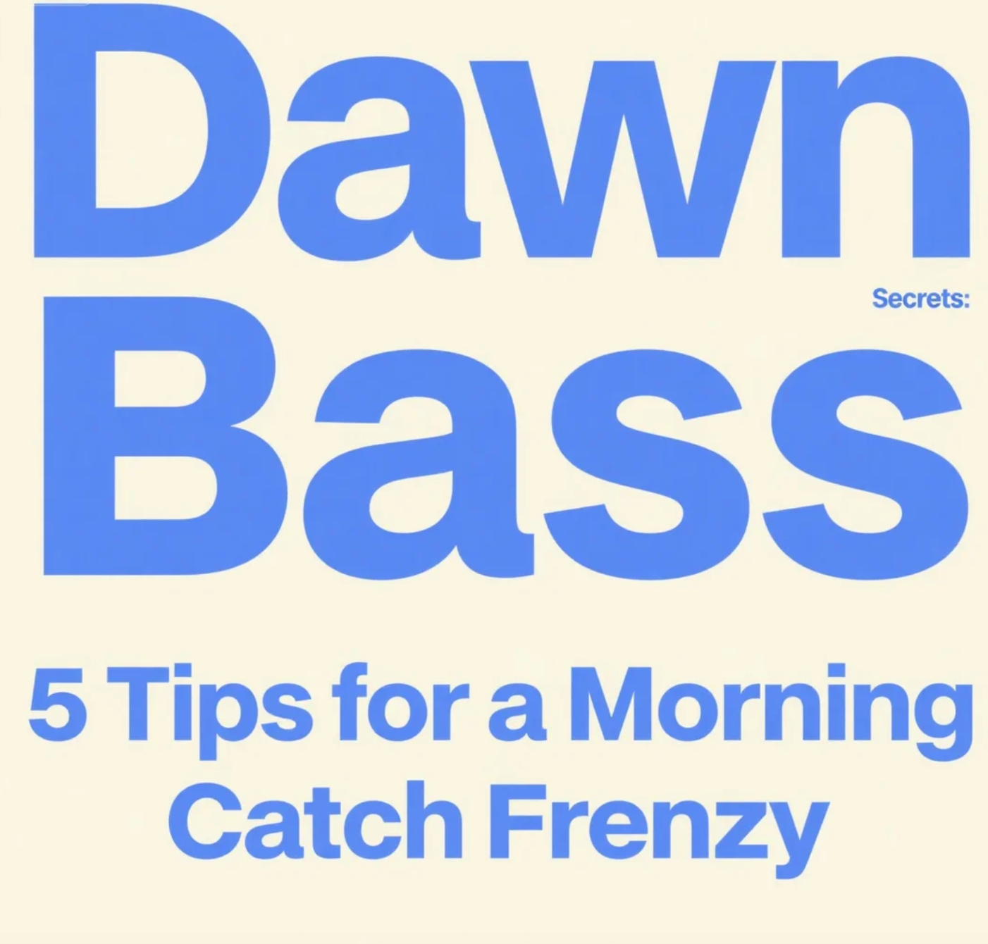 Dawn Bass Secrets: 5 Tips for a Morning Catch Frenzy – Goofish® Rod ...