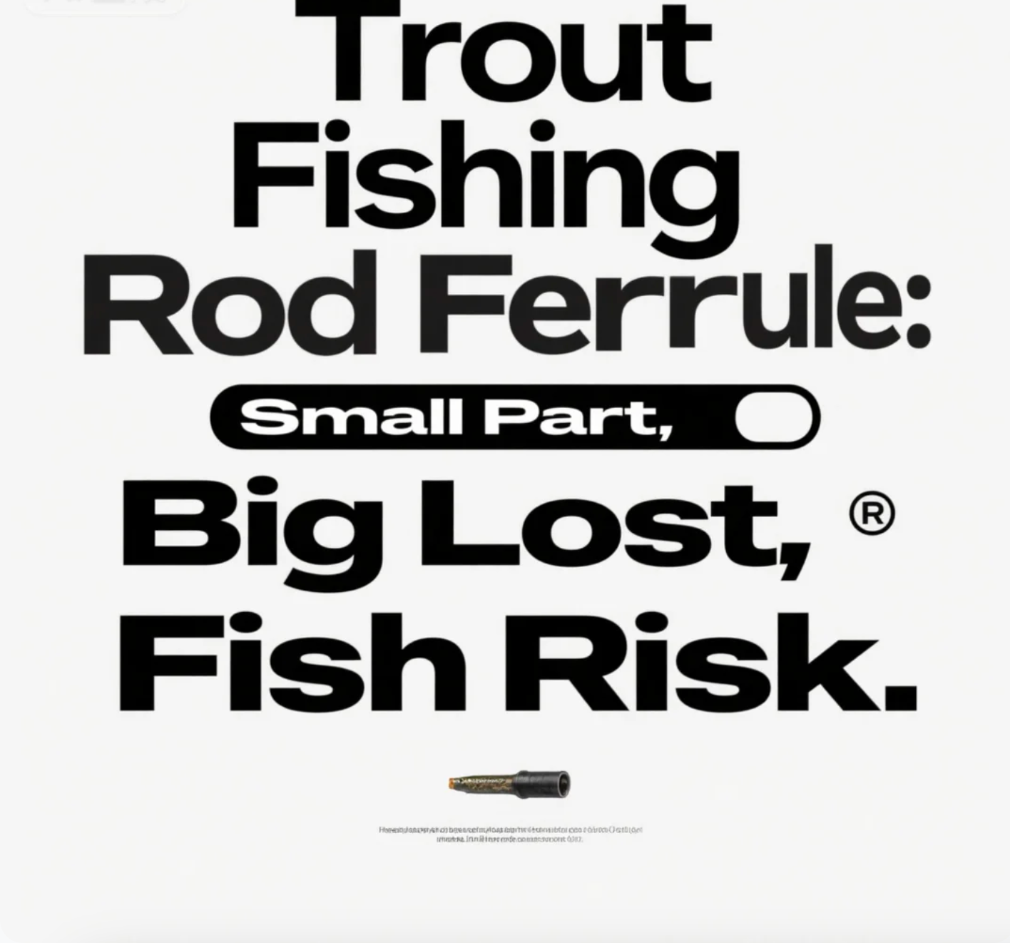 Trout Fishing Rod Ferrule: Small Part, Big Lost Fish Risk – Goofish ...